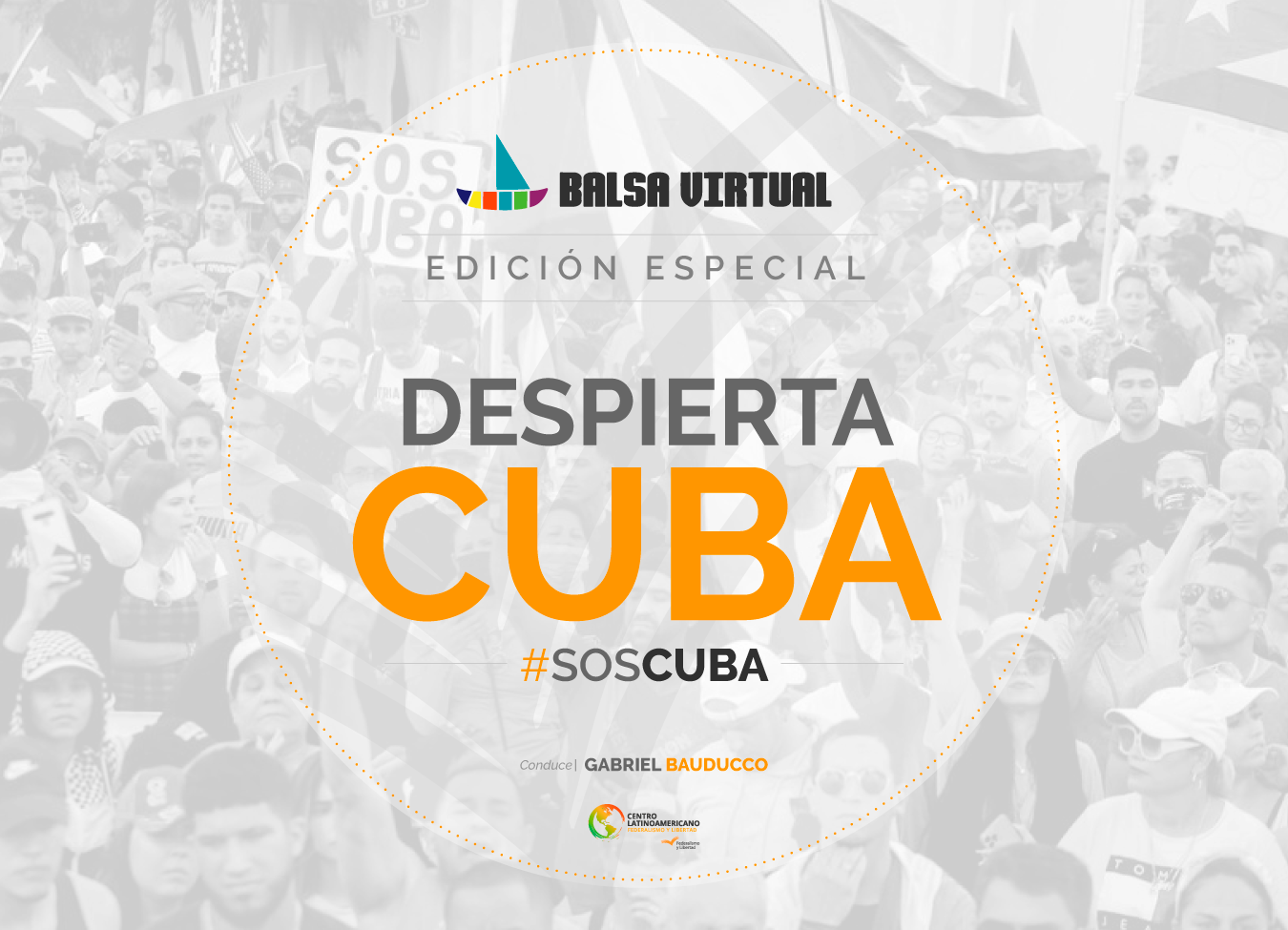 Balsa Virtual | Edición especial: ¡DESPIERTA CUBA! - Fundación ...